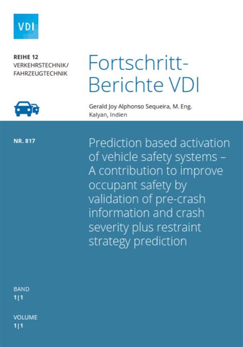 Prediction Based Activation Of Vehicle Safety Systems A Contribution