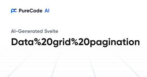 build great svelte data 20grid 20pagination components faster using ai