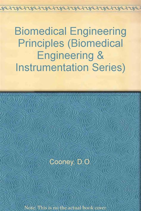 Biomedical Engineering Principles An Introduction To Fluid Heat And Mass Transport Processes
