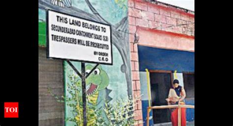 Trespass Signages At School In Tadbund Hyderabad News Times Of India