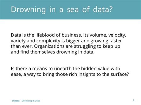 Drowning In Data