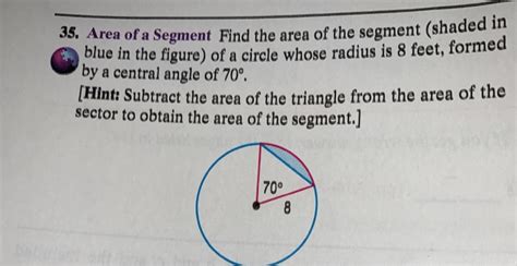 Solved A Of A Segment Find The Area Of The Segment Shaded Chegg