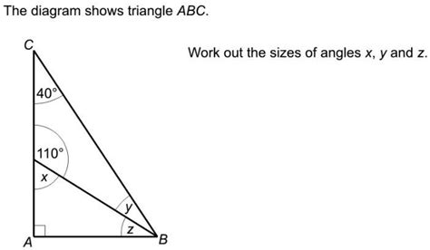 The Diagram Shows Triangle Abc Work Out The Sizes Of Angles X Y And Z