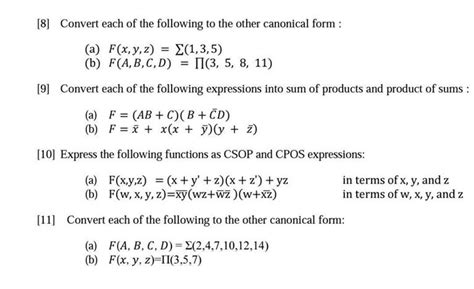 Get Answer Convert Each Of The Following To The Other Canonical