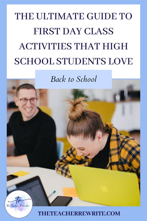The Ultimate Guide To First Day Class Activities That High School