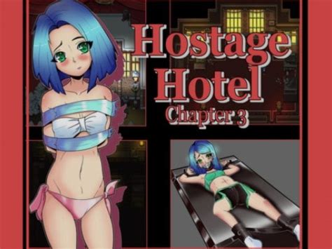 Hostage Hotel Ch3 Pornxgames The Best Free Sex Games Online