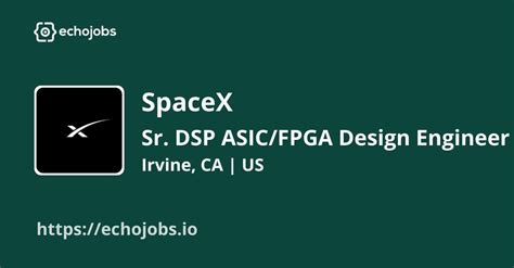 Spacex Is Hiring Sr Dsp Asicfpga Design Engineer Silicon Engineering