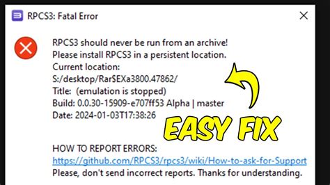 RPCS3 Should Never Be Run From An Archive Please Install Rpcs3 In A Persistent Location Fix