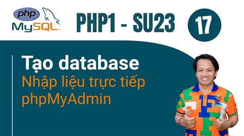 Tạo Database Nhập Dữ Liệu Trực Tiếp Với Phpmyadmin Lập Trình Php 1
