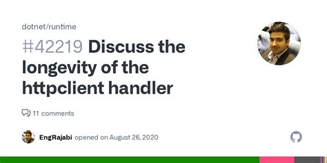Discuss The Longevity Of The Httpclient Handler Issue Dotnet Runtime GitHub