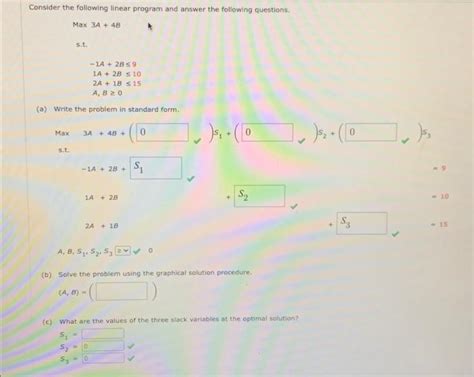 Solved Consider The Following Linear Program And Answer The Chegg