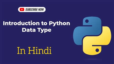Introduction To Data Types In Python Learn Python In Hindi Python