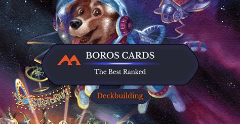 The 40 Best Boros Cards In Magic Ranked Draftsim