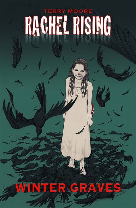 Rachel Rising Vol 4 Winter Graves By Terry Moore Goodreads