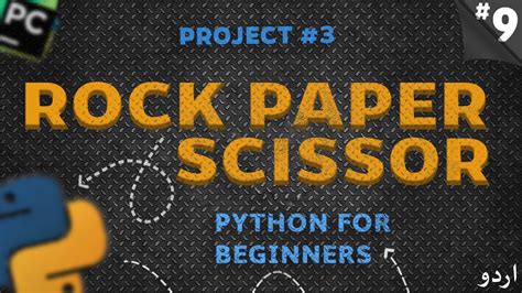 Making Rock Paper Scissors In Python Project 3 Learn Python For Absolute Beginners Video