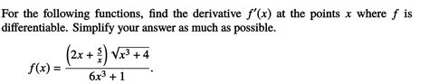 Solved For The Following Functions Find The Derivative Chegg