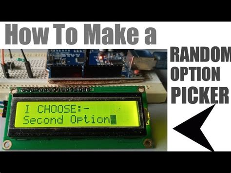 How To Make A Random Option Picker Using Arduino Arduino Project Hub