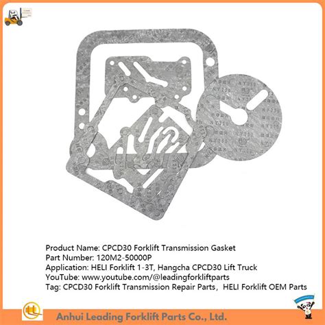 Cpcd30 Forklift Transmission Gasket Heli Lift Truck Repair Parts 120m2