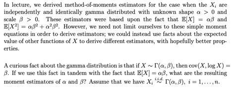 In Lecture We Derived Method Of Moments Estimators