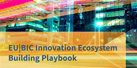 Innovation Ecosystem Building Playbook Specialisation Creating Inclusive Innovation Ebn Eu