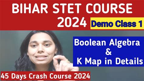 Demo Class 1 Boolean Algebra And K Map Bihar Stet Course 2024