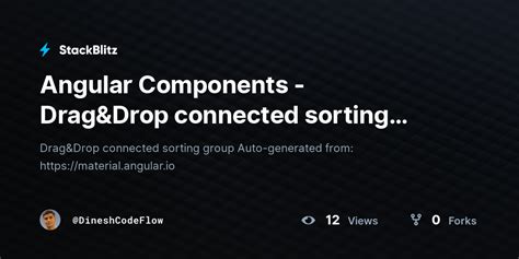 Angular Components Draganddrop Connected Sorting Group Stackblitz