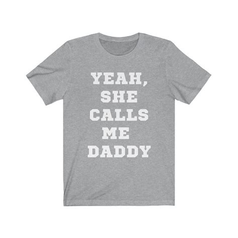 Yeah She Calls Me Daddy Jersey Short Sleeve Tee Fathers Day Etsy