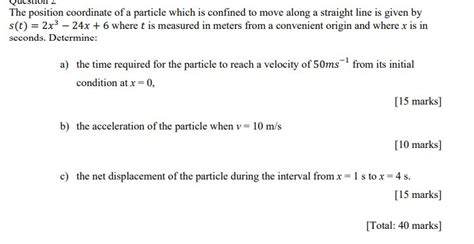 Solved The Position Coordinate Of A Particle Which Is Chegg Com