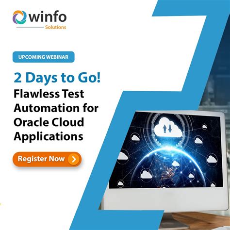 Winfo Solutions On Linkedin Webinar On Oracle Cloud Applications Achieving Flawless Automated