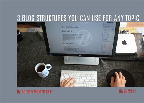 Blog Structures You Can Use For Any Topic Count Me In Revival