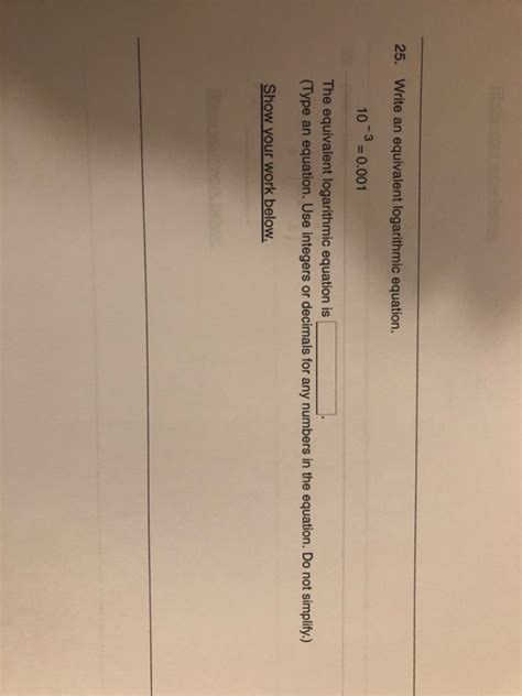 Solved 25 Write An Equivalent Logarithmic Equation 10 3