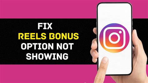 How to Fix Instagram Reels Bonus Option Not Showing (Full Guide) - YouTube