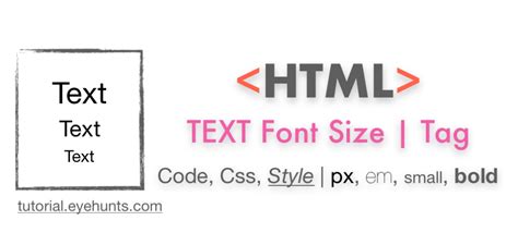 Html Font Size Tag Code Css Style Px Em Small Bold Eyehunts
