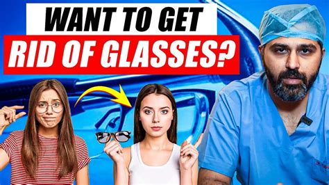 Want To Get Rid Of Glasses Get Specs Removal Surgery Best Surgery For Removing Spectacles