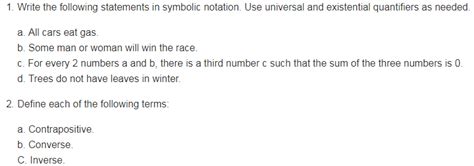 Solved Write The Following Statements In Symbolic Notation