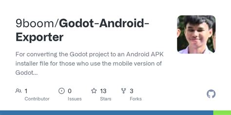 Github 9boomgodot Android Exporter For Converting The Godot Project