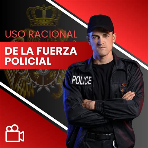 Uso Racional De La Fuerza Policial Ceepcf