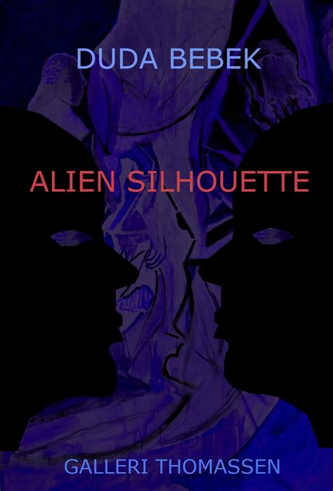 Duda Bebek Alien Silhouette Galleri Thomassen