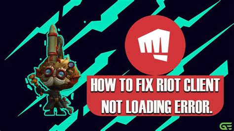 Como consertar erro de não carregamento do cliente Riot Gamelevate com
