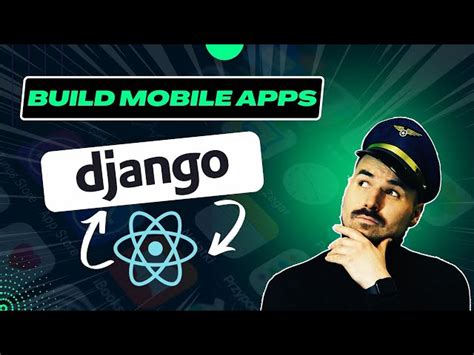 Free Video Building Mobile Apps With React Native And Django Rest