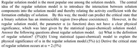 Regular Solution Model Is The Most Popular One Among