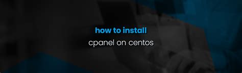 install cpanel on centos hostafrica get your vps today