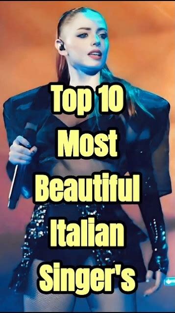 Top 10 Most Beautiful Italian Female Singers Shorts Youtube
