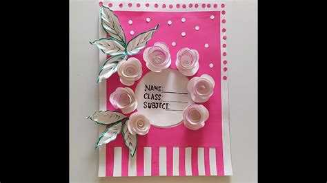 Diy Notebook Cover Design Decoration Ideas For Babe Front Page Book You