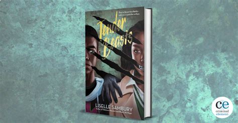 Book Review Tender Beasts By Liselle Sambury