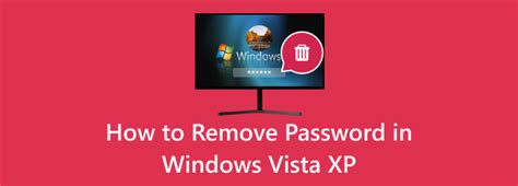 How To Remove Administrator Password In Windows Vista And Windows Xp