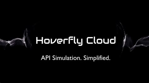 Hoverfly Cloud Api Simulation Made Simple Youtube