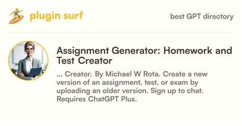 Assignment Generator Homework And Test Creator Gpt Information