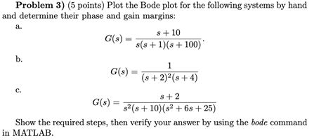 Solved Problem 3 5 Points Plot The Bode Plot For The Following