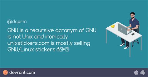 New User Gnu Is A Recursive Acronym Of Gnu Is Not Unix And Ironically